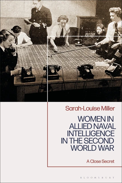 SARAH-LOUISE MI WOMEN in Allied Naval Intelligence (Relié) (PRESALE ...