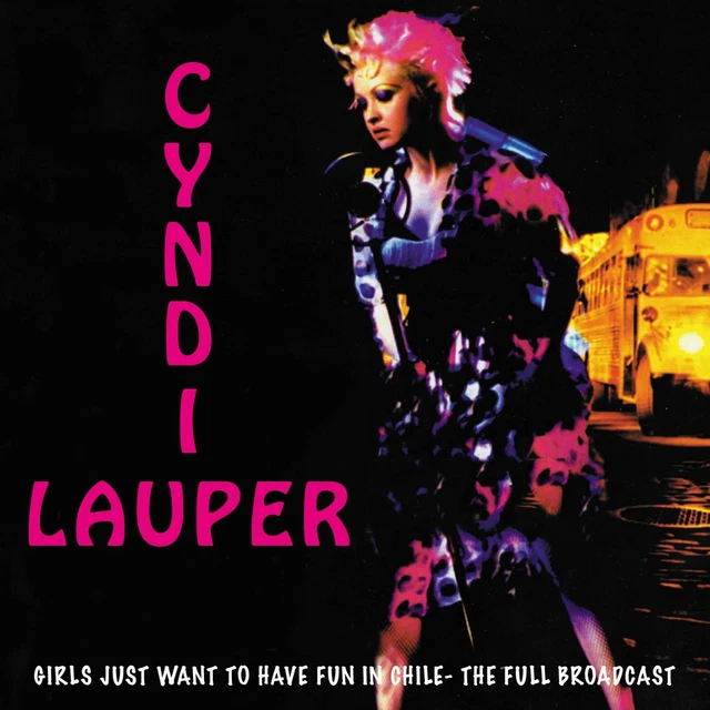 CYNDI LAUPER GIRLS Just Want To Have Fun In Chile - the Full Broadcast ...