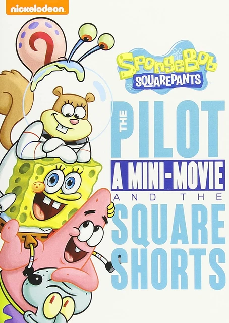 SPONGEBOB SQUAREPANTS: THE Pilot, A Mini-Movie & The SquareShorts $20. ...