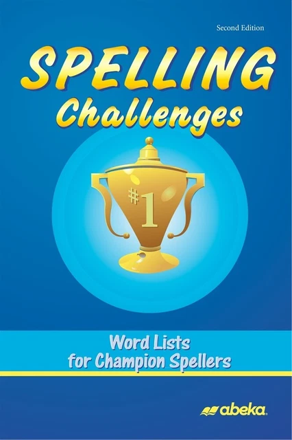 SPELLING CHALLENGES, WORD Lists for Champion Spellers, Abeka £3.03 ...