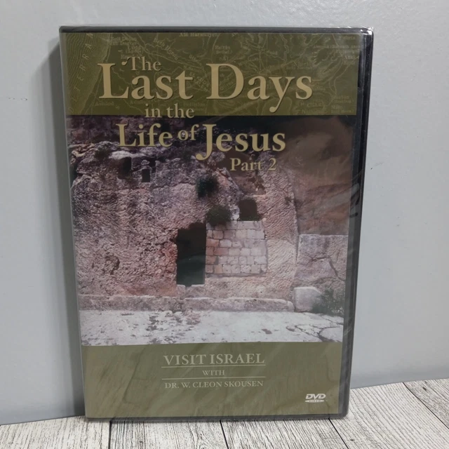 THE LAST DAYS in the Life of Jesus Part 2 Visit Israel with Dr. W ...