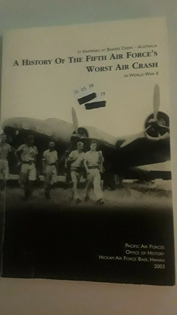 A HISTORY OF the Fifth Air Force's Worst Air Force's Air Crash in World ...