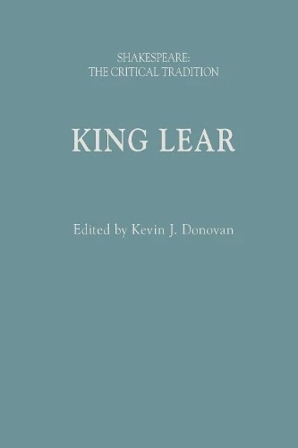 BRIAN VICKERS KING Lear (Relié) Shakespeare: The Critical Tradition EUR ...