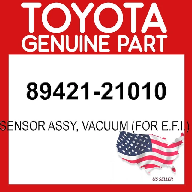 TOYOTA GENUINE 89421-21010 Sensor Assy, Vacuum (For E.f.i.) Oem EUR 134 ...