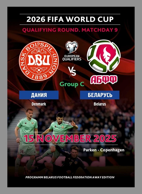DENMARK V BELARUS 15 November 2025 Q WC-2026 OFFICIAL BELARUS AWAY ...