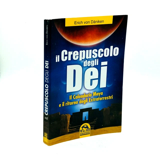 IL CREPUSCOLO DEGLI Dei. Calendario - Erich von Daniken - Macro ...