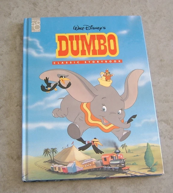 DUMBO CLASSIC STORYBOOK Disney 1998 Hardcover Edition Mouseworks BOOK ...