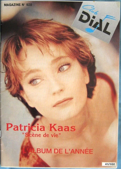 MAGAZINE CLUB DIAL 1990 : KAAS , SANDRA , RENAUD , CABREL , FARMER ...