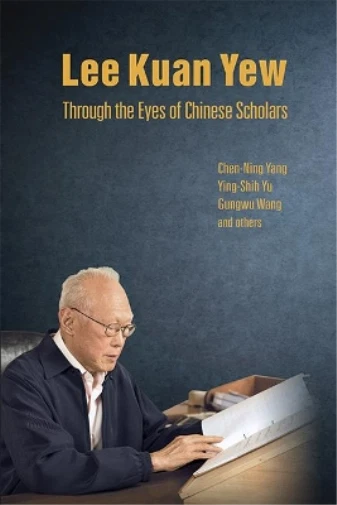 YING-SHIH YU GUNGWU Wang Chen Lee Kuan Yew Through The Eyes Of Chinese (Poche) EUR 29,40 ...
