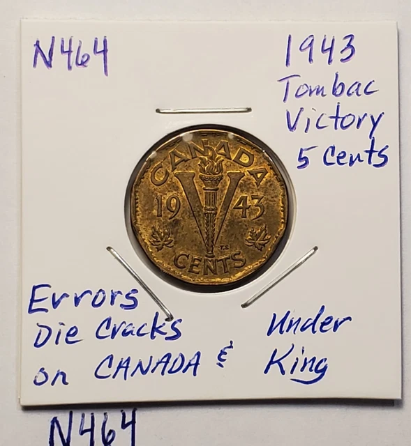 ERROR 1943 TOMBAC Die Cracks on CANADA & Under King 5 Cent Victory Nickel N464 $4.99 - PicClick CA