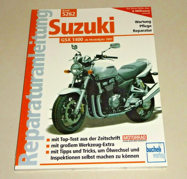 MANUEL DE RÉPARATION Suzuki GSX 1400 - Années De Fabrication À Partir ...