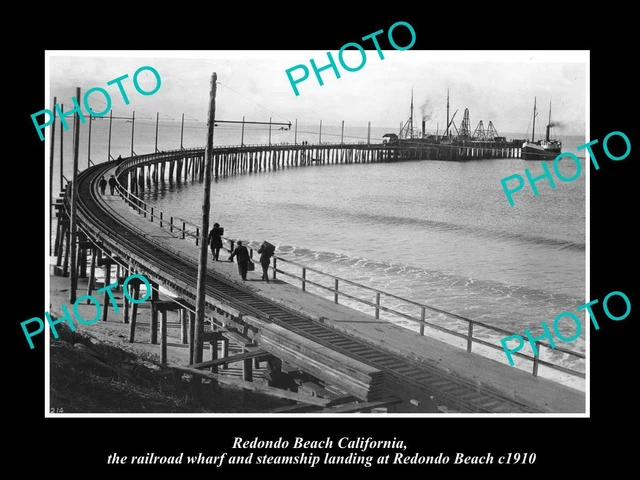 OLD 8X6 HISTORIC PHOTO OF REDONDO BEACH CALIFORNIA THE RAILROAD WHARF ...