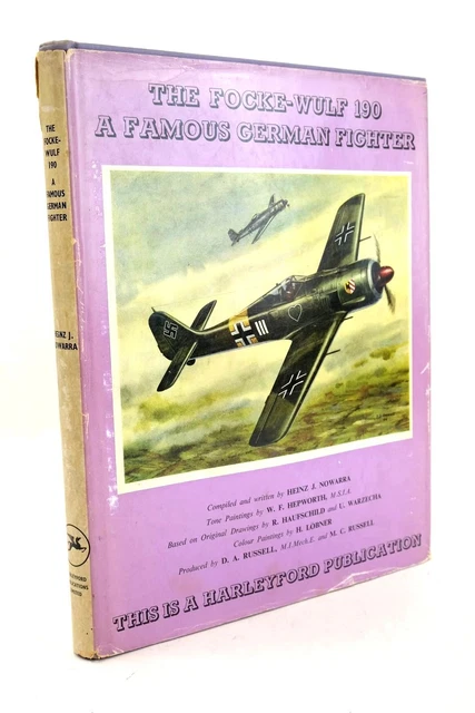 THE FOCKE-WULF 190 A FAMOUS GERMAN FIGHTER - Nowarra, Heinz J. Illus ...
