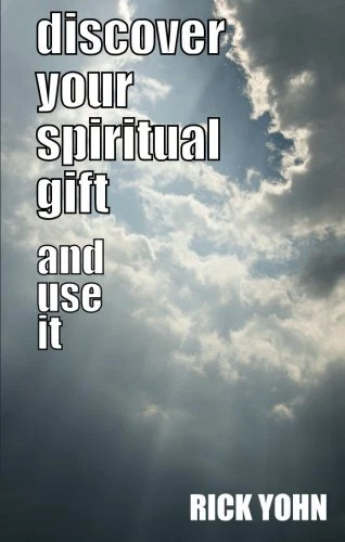 DISCOVER YOUR SPIRITUAL Gift And Use It, Yohn, Dr. Rick £9.24 - PicClick UK