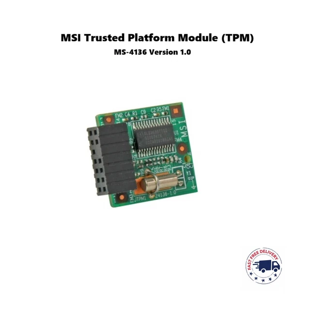 GENUINE MSI TRUSTED Platform Module (TPM) MS-4136 INFINE0N Version 1.0 ...