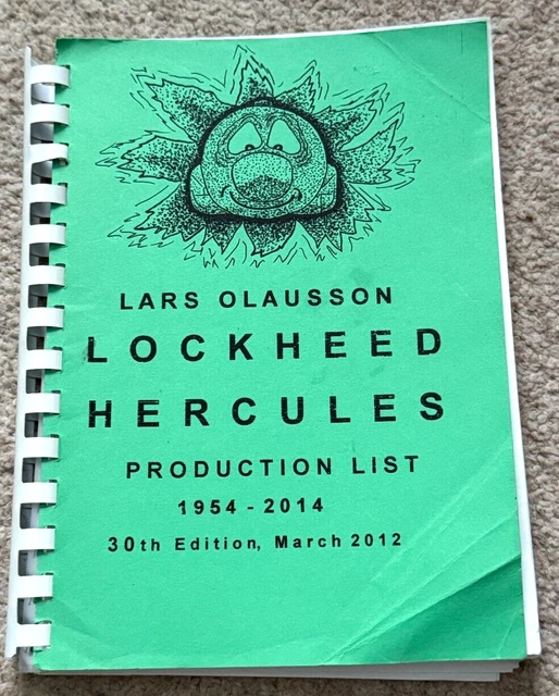 LOCKHEED HERCULES PRODUCTION List 1954-2014 30th Edition by Lars ...