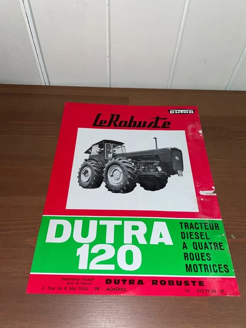 BROCHURE PROSPEKT PROSPECTUS TRACTEUR DUTRA 120 LE ROBUSTE tractor-traktor-ursus EUR 9,99 ...