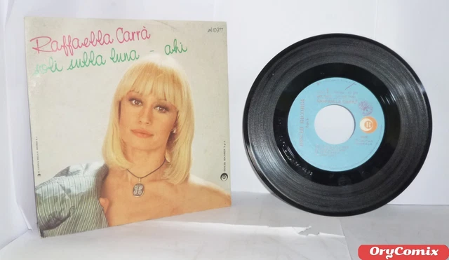 RAFFAELLA CARRA' CARRÀ - SOLI SULLA LUNA - AHI - VINILE 7" 45 GIRI RPM ...