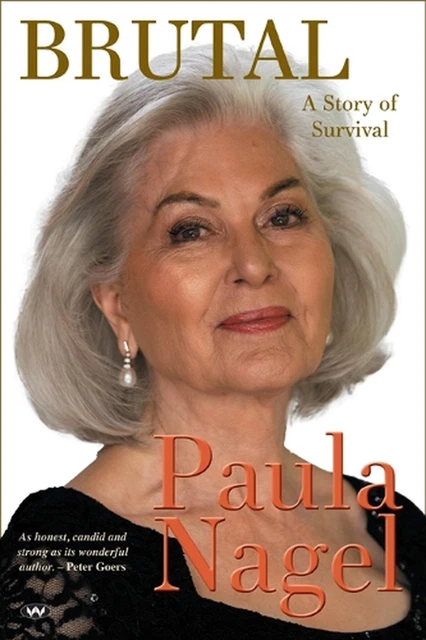 BRUTAL: A STORY of Survival by Paula Nagel Paperback Book EUR 25,11 ...