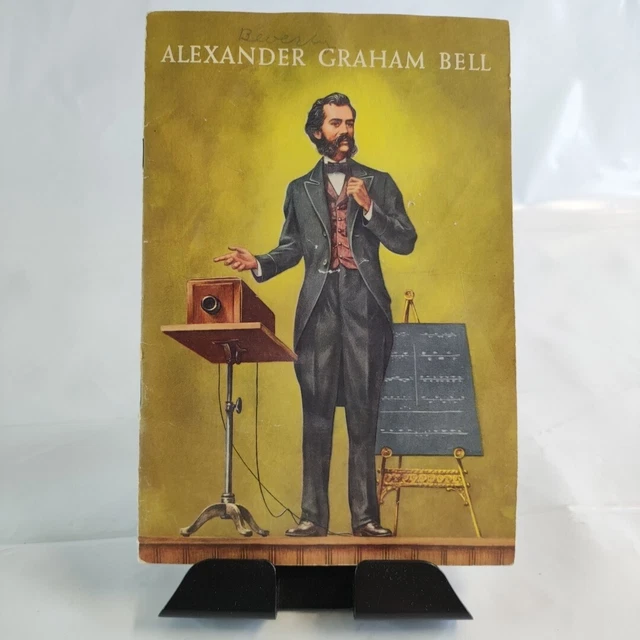 ALEXANDER GRAHAM BELL Inventor of the Telephone 1953 Manual Pamphlet ...