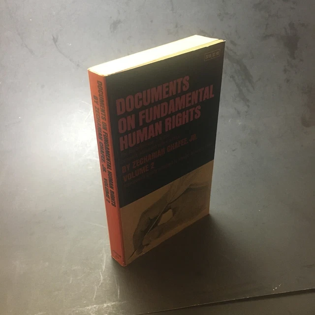 DOCUMENTS ON FUNDAMENTAL HUMAN RIGHTS vol 2 Zechariah Chaffee jr ...