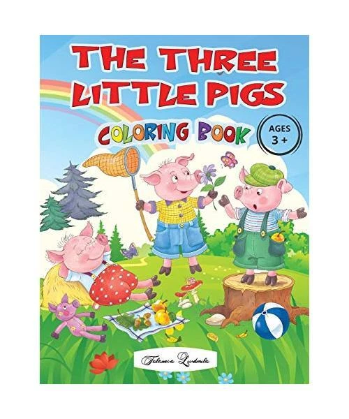 THE THREE LITTLE PIGS - Coloring Book Ages 3+: Captivating images of ...