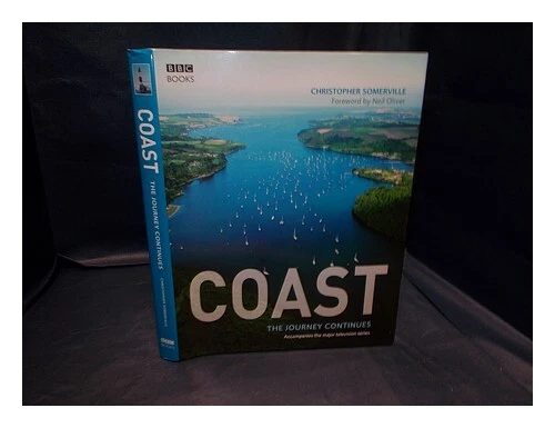 SOMERVILLE, CHRISTOPHER. COAST : the journey continues / Christopher ...