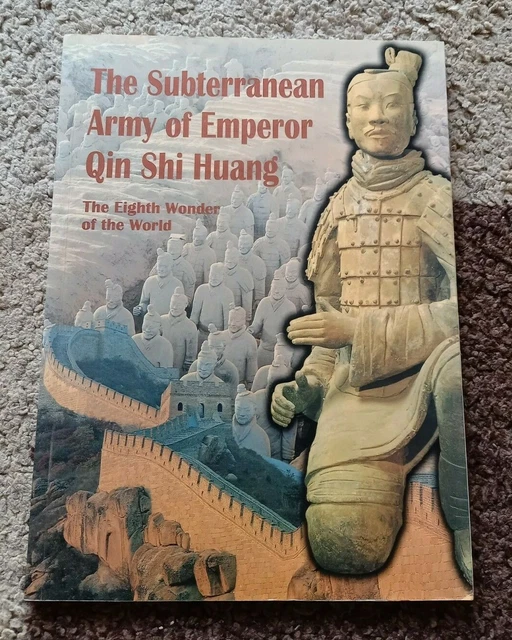 THE SUBTERRANEAN ARMY of Emperor Qin Shi Huang - Terracotta Warriors £4 ...