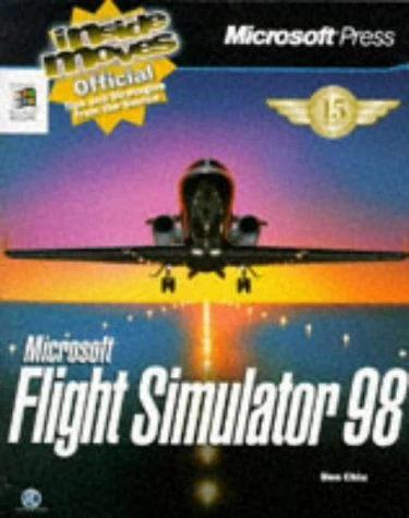 MICROSOFT FLIGHT SIMULATOR 98: Inside Moves, Meredith, Gary, Used; Very ...
