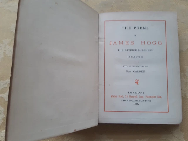ANTIQUE BOOK THE Poems Of James Hogg 1886 The Ettrick Shepherd Walter Scott VGC £42.29 - PicClick UK