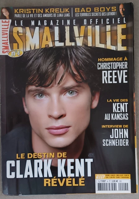 LE MAGAZINE OFFICIEL Smallville Numéro 4 Le Destin De Clark Kent Révélé ...