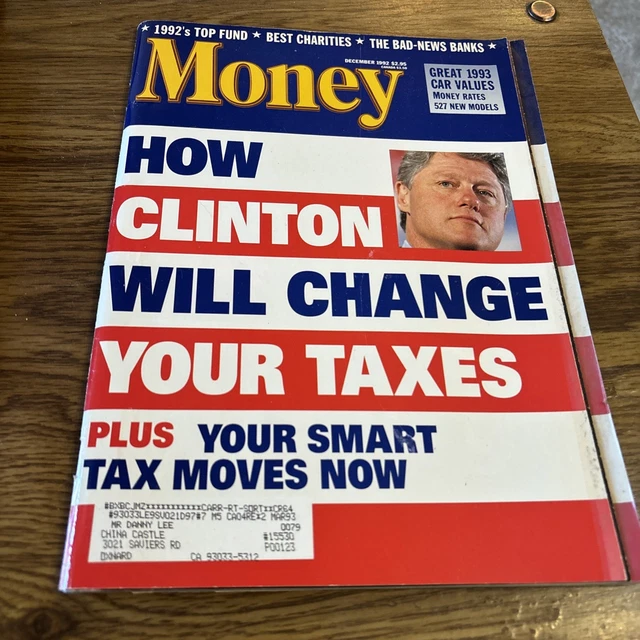 MONEY MAGAZINE DEC. 1992 How Bill Clinton Will Change your Taxes £6.30 ...