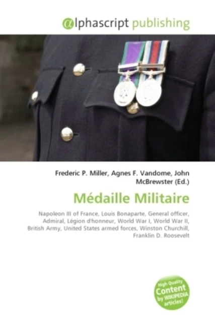 FREDERIC P. MILLER (u. a.) | Médaille Militaire | Taschenbuch ...