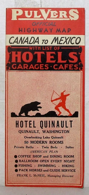 1930S PULVERS HIGHWAY map, Canada to Mexico (Hotel Quinault, Washington ...