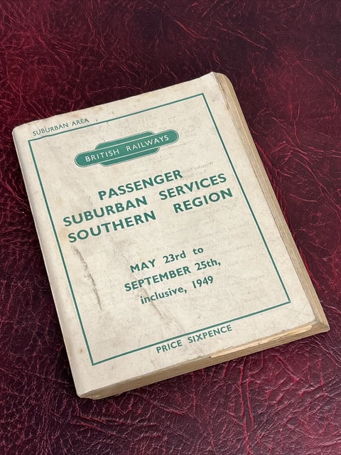 1949 PASSENGER SUBURBAN Services Southern Region Timetable £30.00 ...
