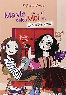MA VIE SELON moi : Ensemble, enfin ! by Jaoui, Sylvaine | Book ...