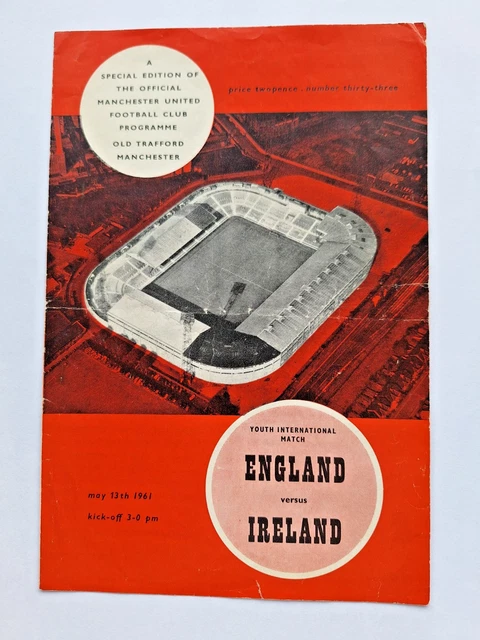 ENGLAND YOUTH V Ireland at Old Trafford - Season 1960/61 Football ...