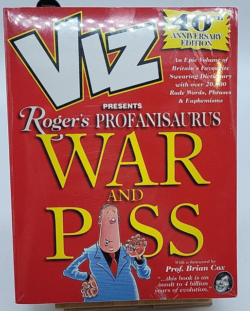 VIZ 40TH ANNIVERSARY Profanisaurus: War and Piss by Viz Magazine New ...
