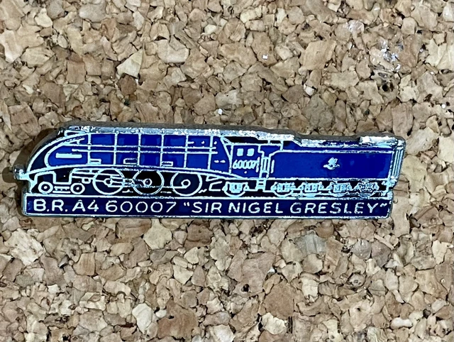 B.R. A4 60007 Sir Nigel Gresley Train Enamelled Pin Badge £5.00 ...