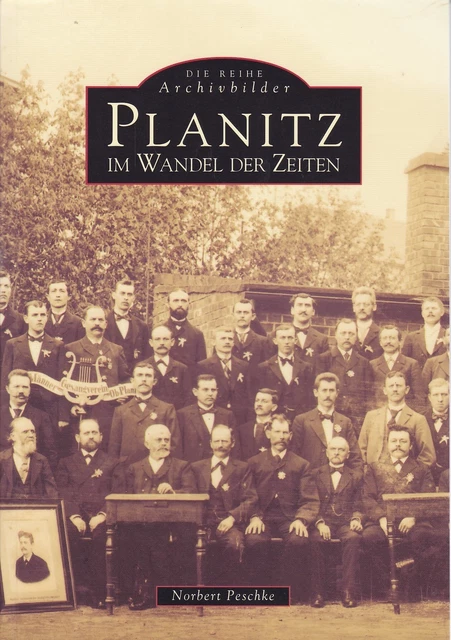 REIHE ARCHIVBILDER - Planitz im Wandel der Zeiten, 1998, Chronik ...