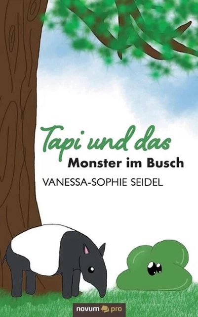 TAPI UND DAS Monster im Busch by Vanessa-Sophie Seidel (German ...