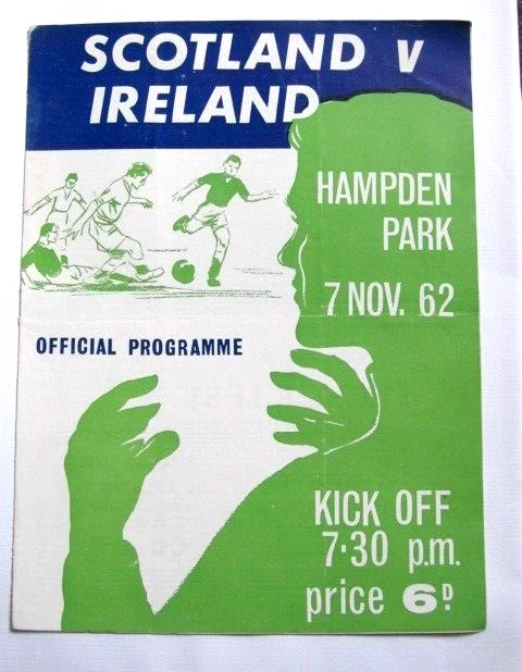 1962 SCOTLAND V Northern Ireland Programme 7th November 1962. £5.85 ...