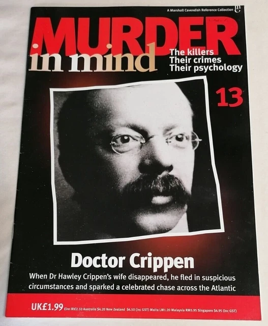 MAGAZINE - MURDER In Mind (Marshall Cavendish) Part #13 Doctor Crippen ...