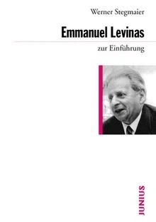 EMMANUEL LEVINAS ZUR Einführung de Stegmaier, Werner | Livre | état ...