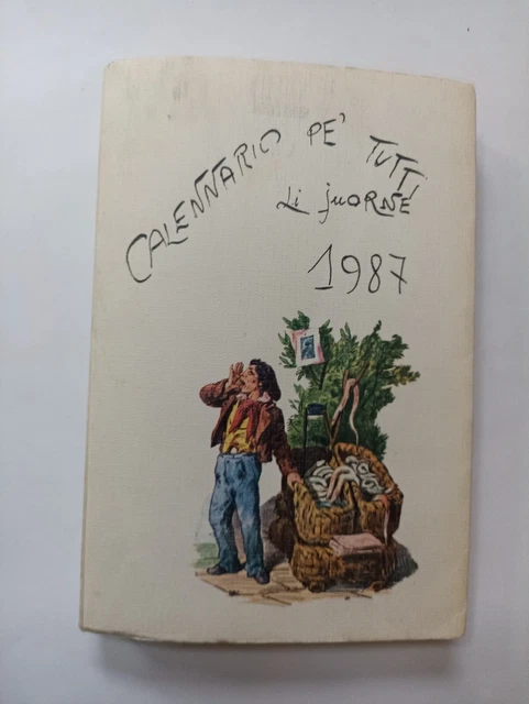 CALENNARIO PE' ALL li juorne 1987 calendar in Neapolitan Naples dialect ...