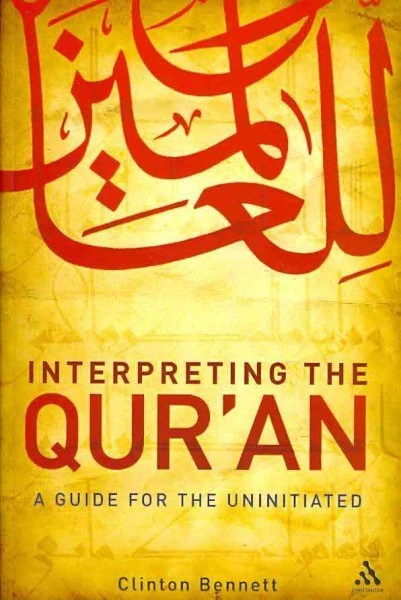 INTERPRÉTATION DU CORAN : Guide pour les non-initiés, livre de poche de Bennett, ... EUR 47,49 ...
