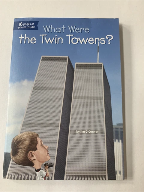 WHAT WERE THE Twin Towers? by Jim O'Connor (2018, Trade Paperback) Used ...