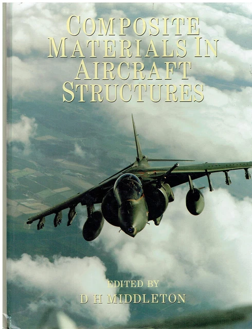 COMPOSITE MATERIALS IN Aircraft Structures EUR 44,10 - PicClick IT