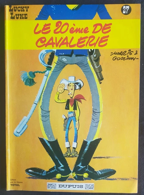 ETAT NEUF! LUCKY LUKE Le 20ème de Cavalerie (Total) de1972 couv. souple ...