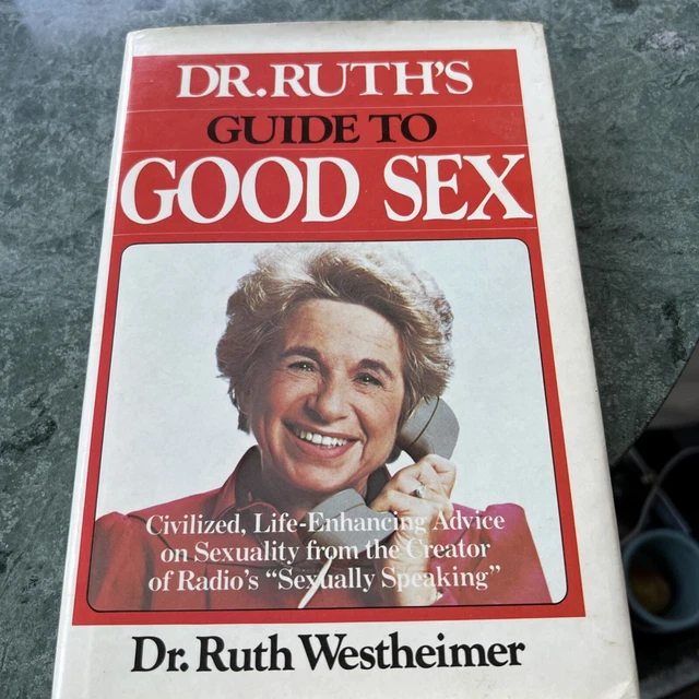 Dr Ruths Guide Good Sex By Dr Ruth Westheimer 1983 Hardcover Kitsch